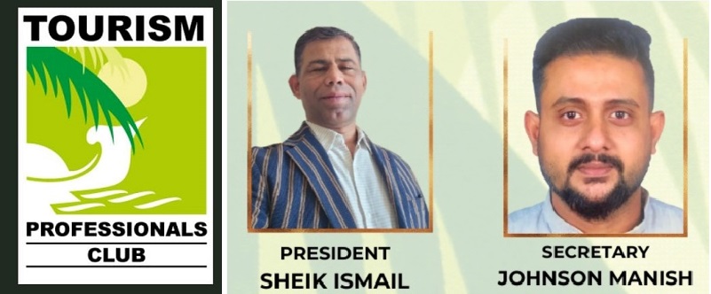 Sheik Ismail to Lead Tourism Professionals Club Again; Johnson Manish ...